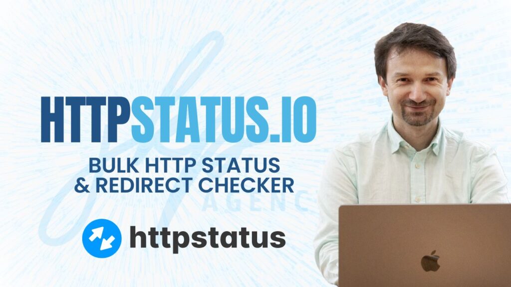 httpstatus.io: Bulk HTTP Status & Redirect Checker – Curated Digital Tools by JKP.Agency