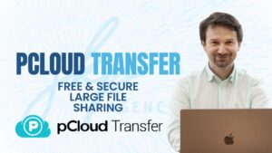 pCloud Transfer: Free & Secure Large File Sharing – Curated Digital ...